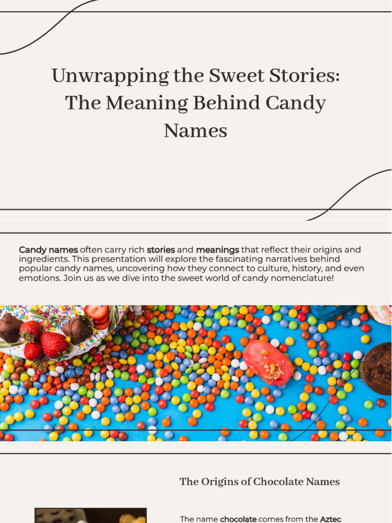 Slidesgo Unwrapping The Sweet Stories The Meaning Behind Candy Names ...