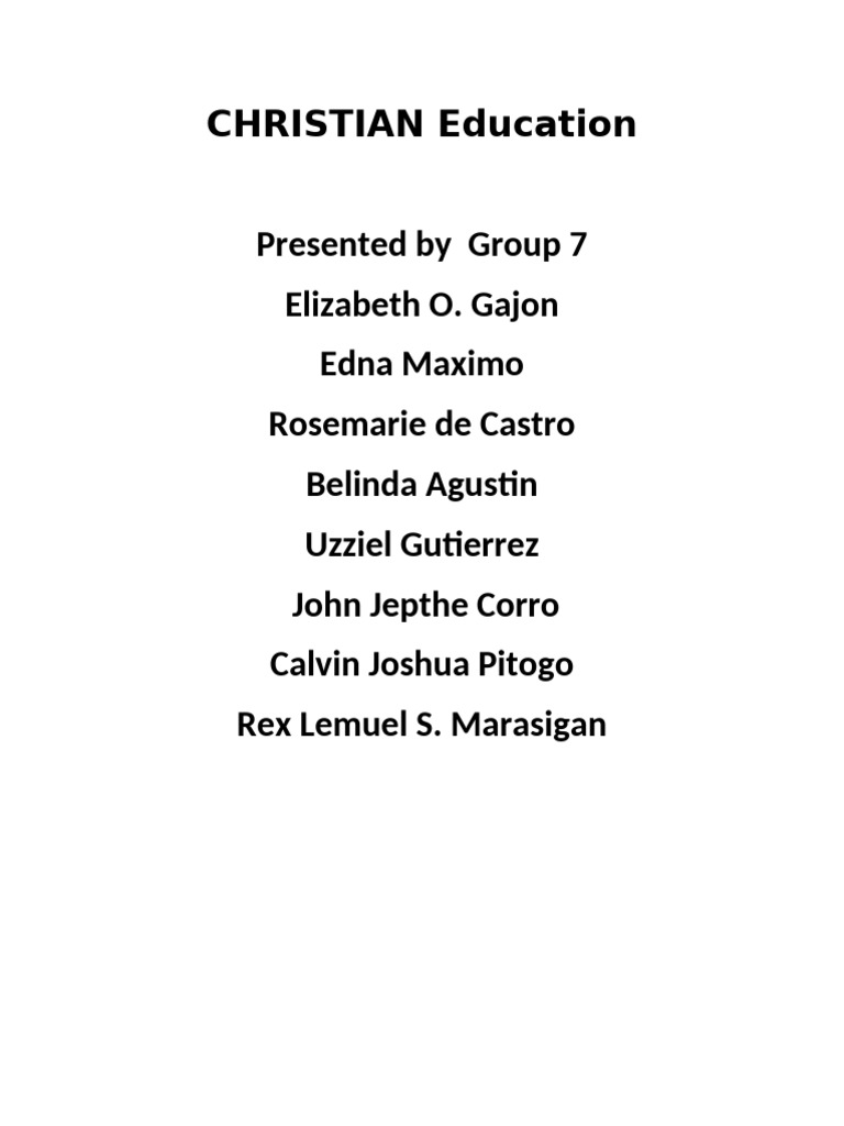 Group 7 Christian Education Report | PDF | Jesus | Disciple (Christianity)