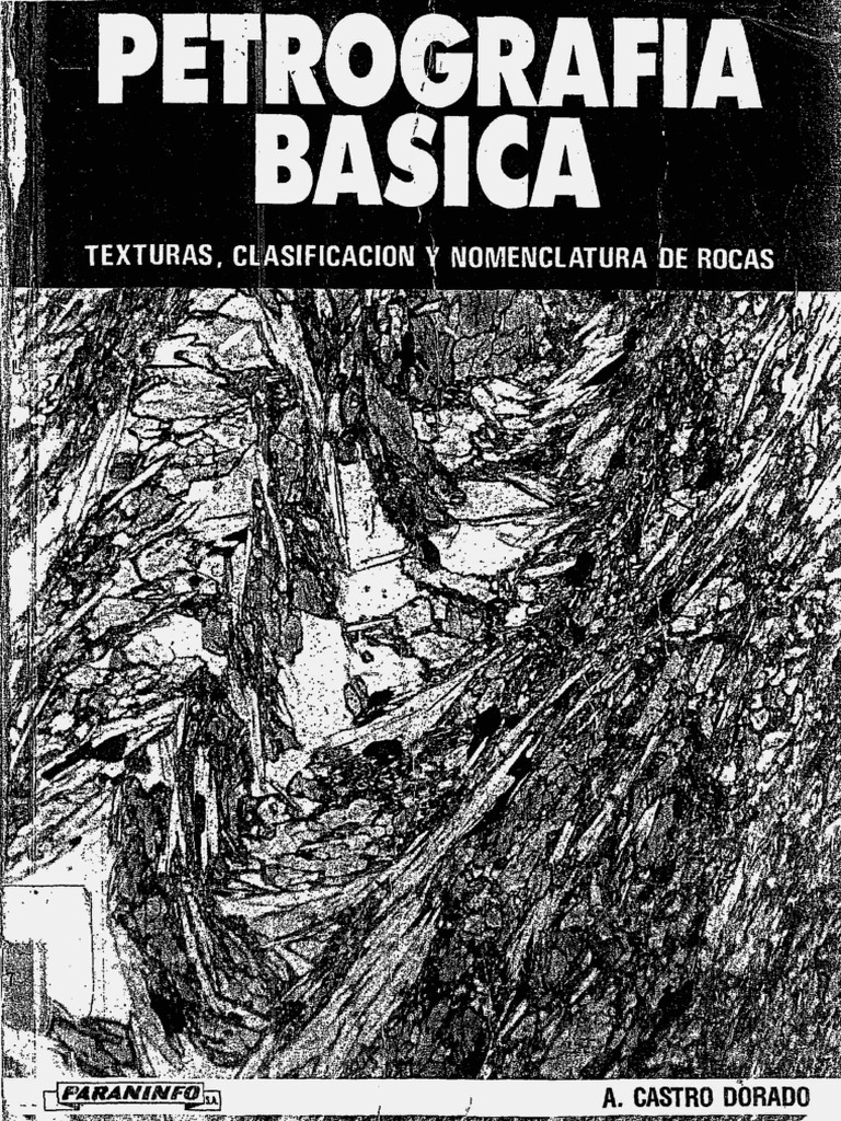 Castro Dorado, 1989. Petrografia Basica, Textura, Clasificacion y ...