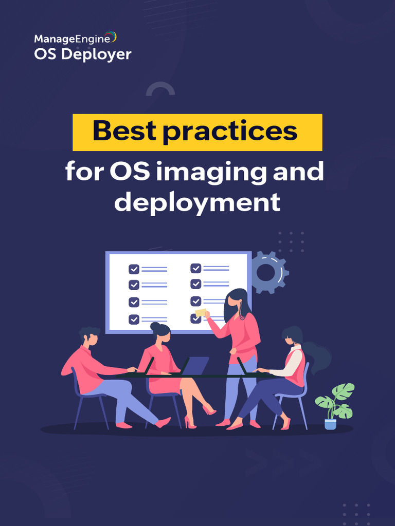 Best Practices for OS Imaging & Deployment | PDF | Operating System ...