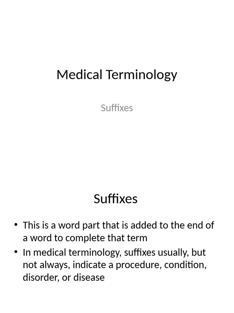 Med Term Suffixes | PDF | Angiography | Medical Specialties