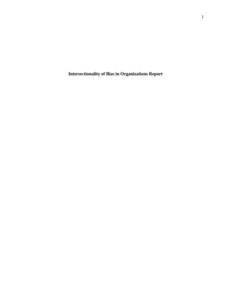 Intersectionality of Bias in Organizations Report | PDF | Confidentiality | Social Work