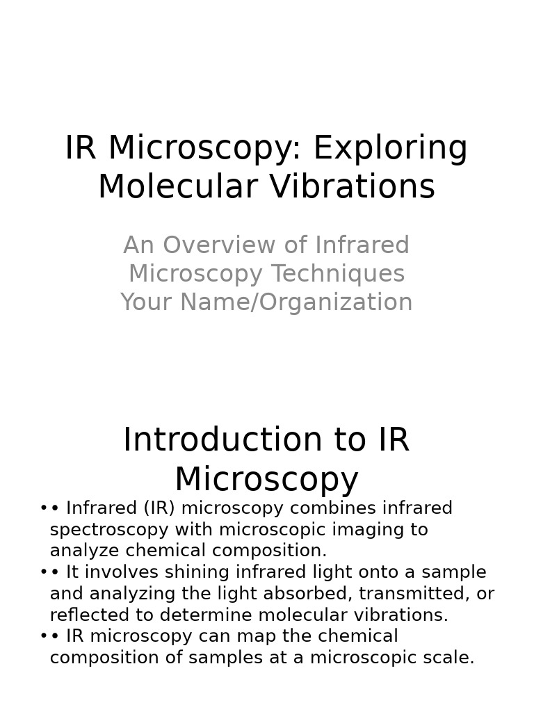 IR Microscopy Presentation - PPTX 20241102 213748 0000 | PDF | Infrared ...