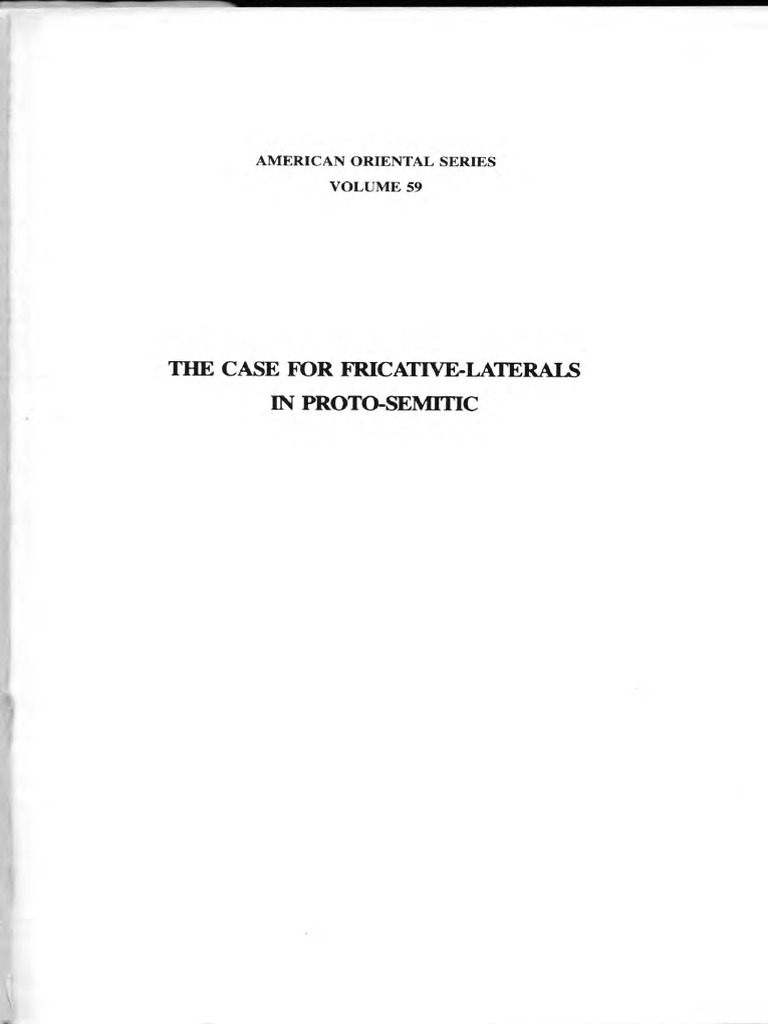 The Case For Fricative-Laterals in Proto-Semitic | PDF | Arabic ...