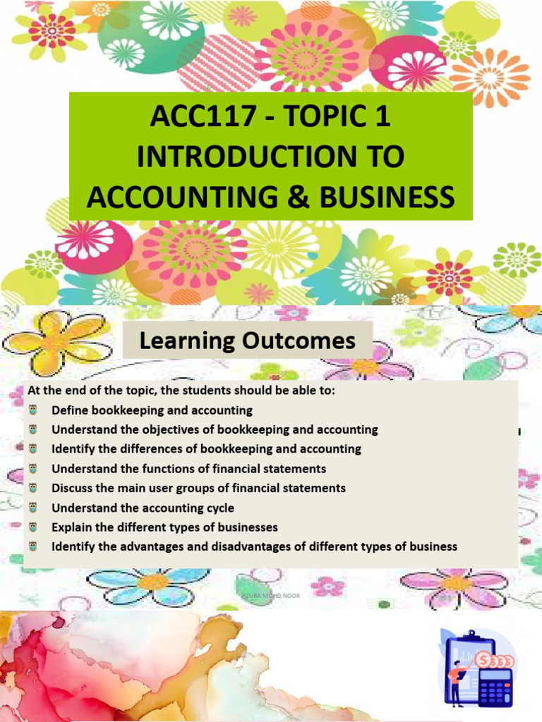 Acc117 Slides Topic 1 Introduction To Accounting & Business | PDF ...