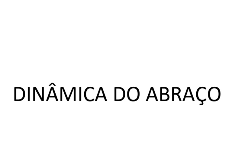 Dinâmica Do Abraço | PDF