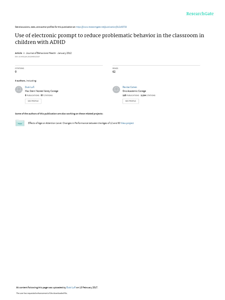 Use of Electronic Prompt To Reduce Problematic Behavior in The ...