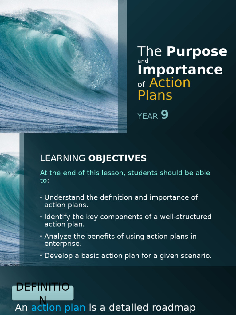 Yr 9 t1 Week 3 - The Purpose and Importrance of Action Plans | PDF
