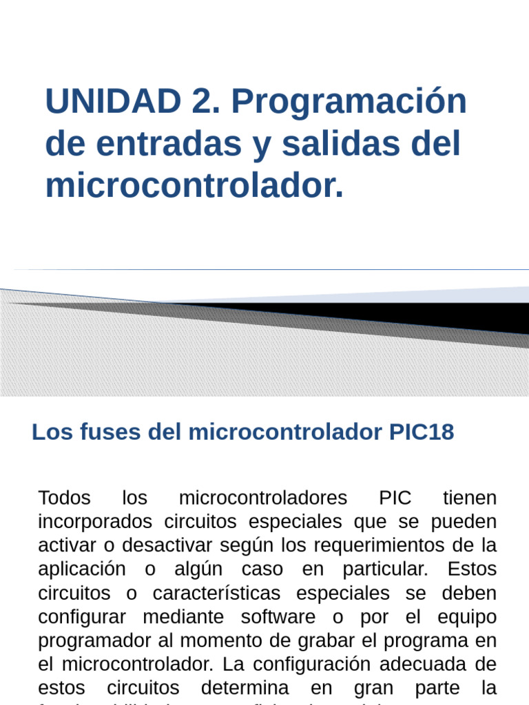 UNIDAD 2. Programación de Entradas y Salidas Del Microcontrolador | PDF | Microcontrolador | Reloj