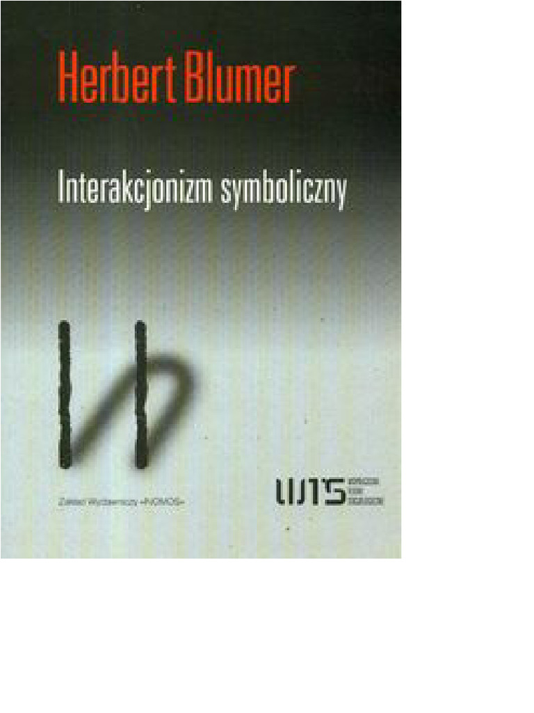 Interakcjonizm Symboliczny Blumer Herbert E-Book | PDF