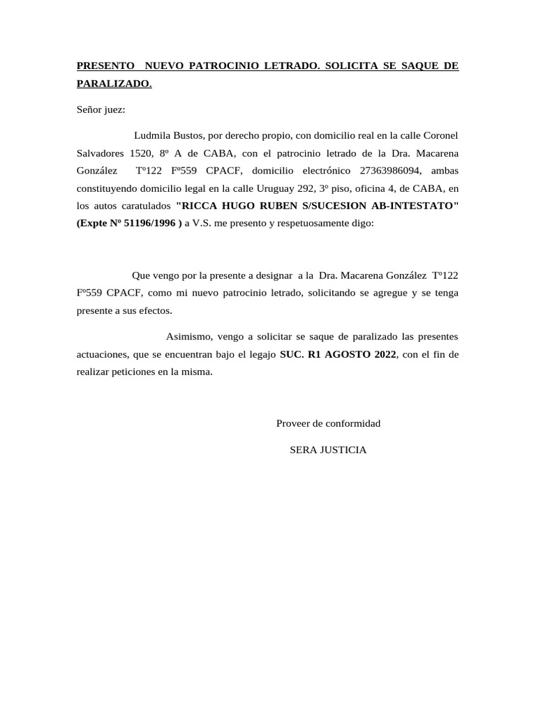 Presento Nuevo Patrocinio Letrado. Solicita Se Saque de Paralizado. | PDF