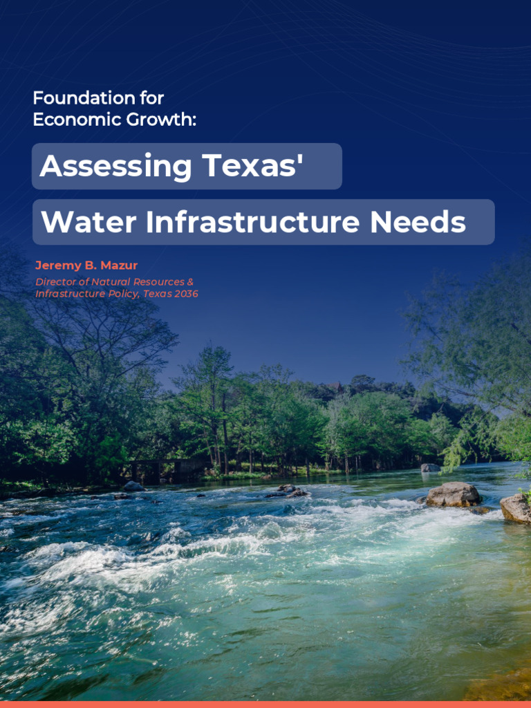 Foundation For Economic Growth: Assessing Texas' Water Infrastructure ...