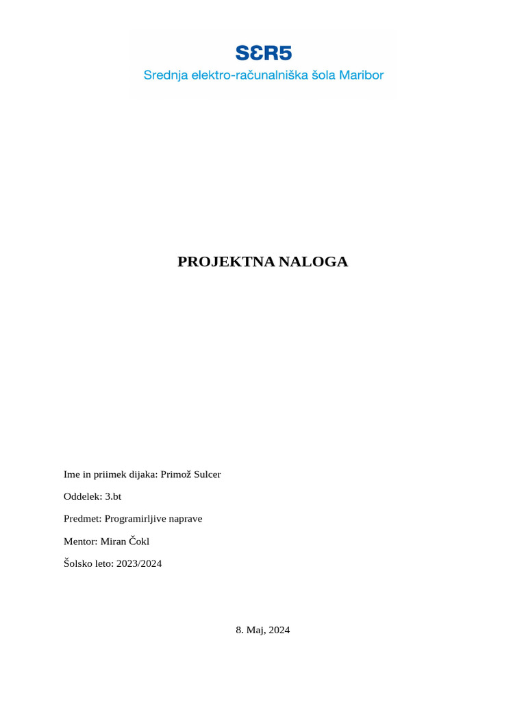 Projektna Naloga Primož Sulcer 2.skupina 3.Bt PRNP | PDF