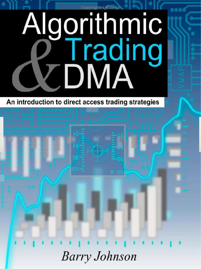 Algorithmic Trading and DMA V3 | PDF