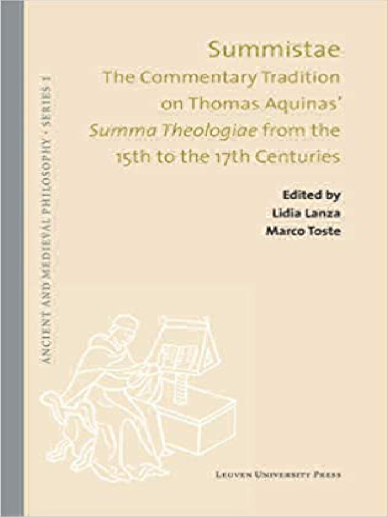 Summistae The Commentary Tradition On Thomas Aquinas Summa Theologiae ...