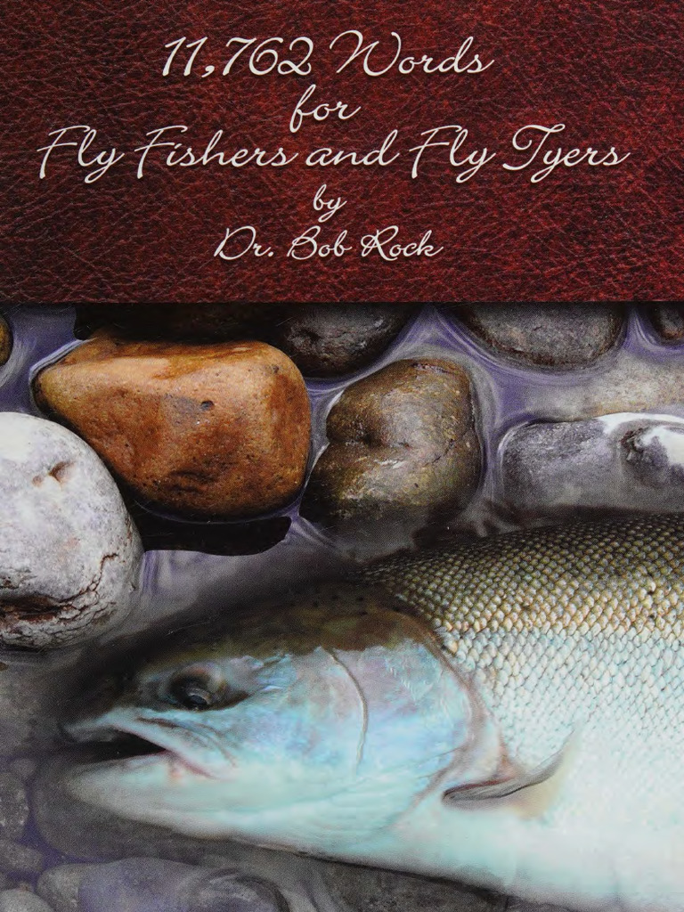 11,762 Words For Fly Fishers and Fly Tyers-Fixed | PDF