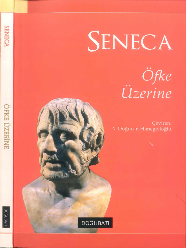 Seneca - Öfke Üzerine | PDF
