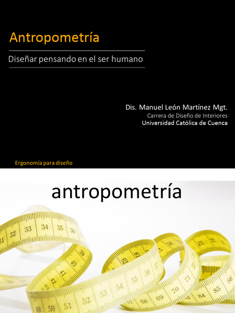 Antropometr¡a Marz2024 | PDF | Factores humanos y ergonomía | Diseño