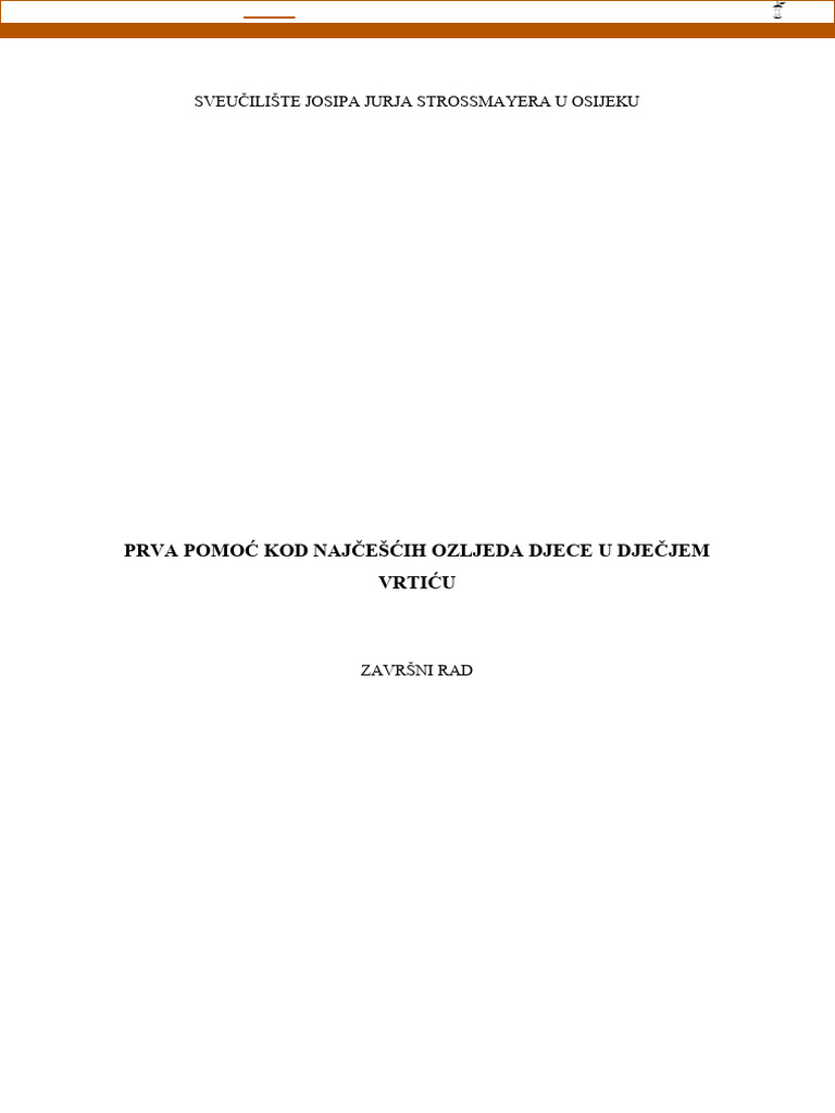 Najčešće Povrede Kod Dece Predškolskog Uzrasta-Osjek | PDF