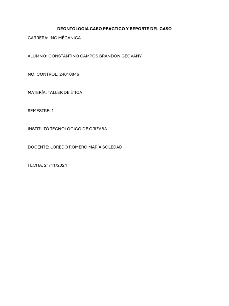 Act4 - Tema3 - Deontologia Caso Practico y Reporte Del Caso | PDF