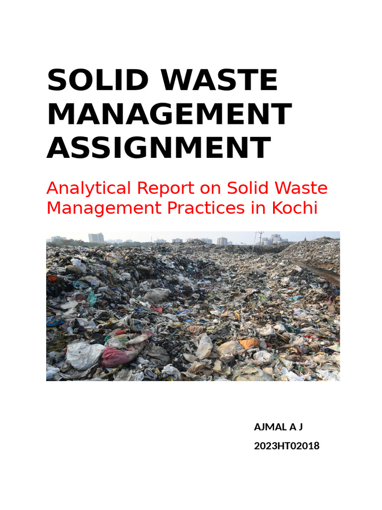 Solid Waste Management Assignment Ajmal a j | PDF | Recycling | Waste