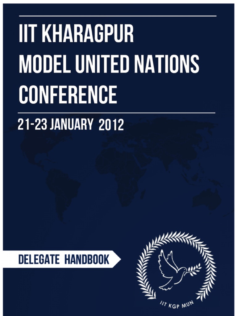 Delegate Handbook - IIT KGP MUN 2012 | PDF | United Nations ...