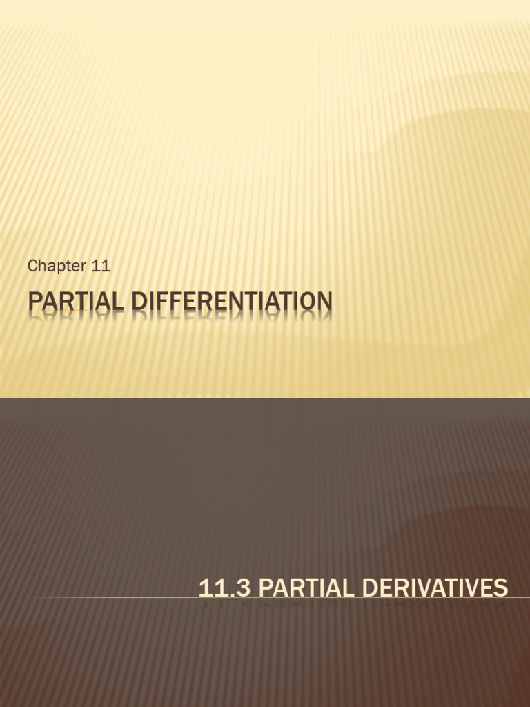 11.3 Partial Differentiation | PDF | Derivative | Mathematical Concepts