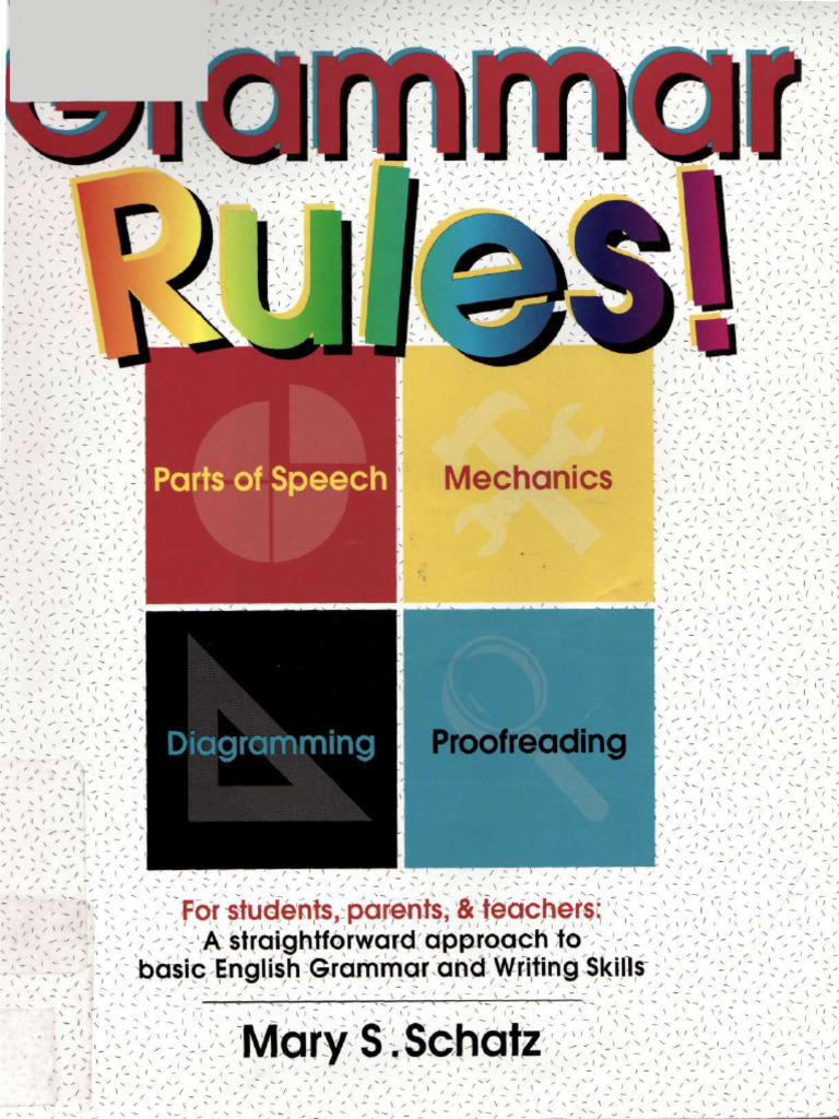 Grammar Rules For Students, Parents, & Teachers | PDF