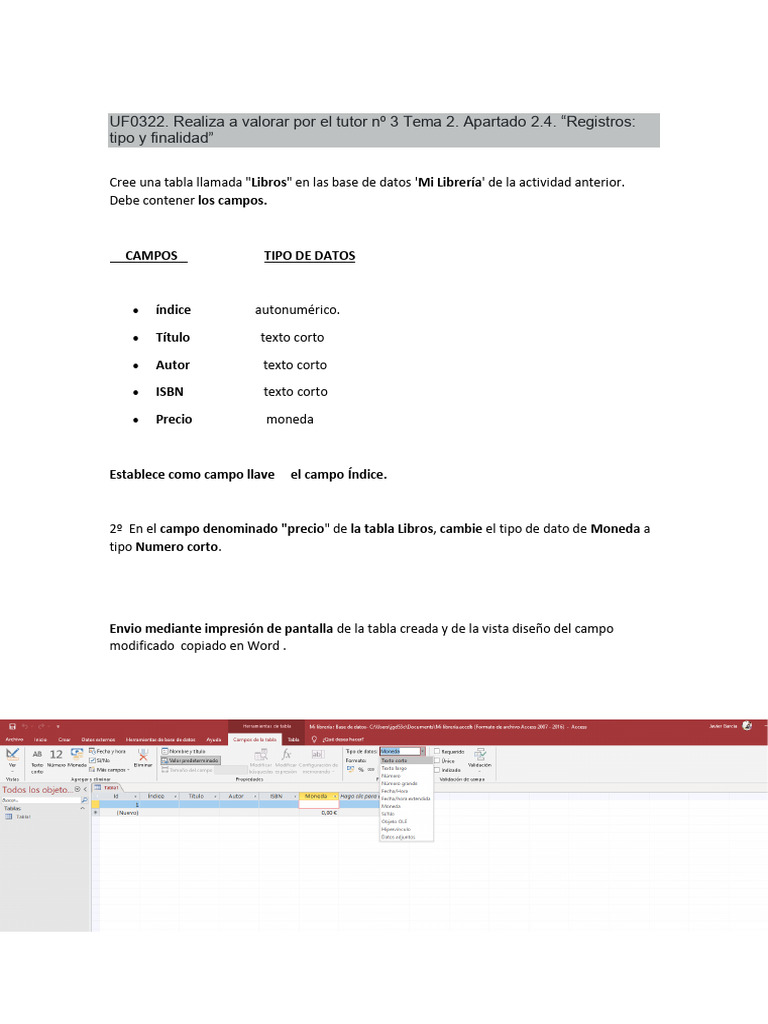 UF0322. Realiza A Valorar Por El Tutor Nº 3 Tema 2. Apartado 2.4. "Registros: Tipo y Finalidad ...