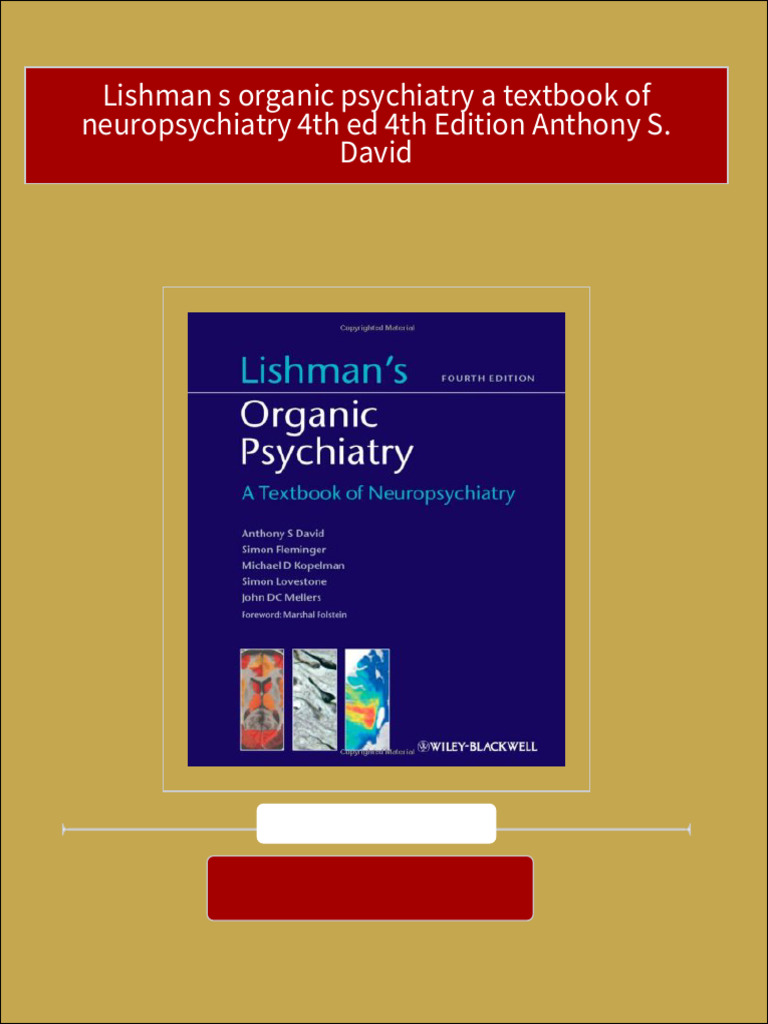 Get Lishman S Organic Psychiatry A Textbook of Neuropsychiatry 4th Ed ... Get Lishman S Organic Psychiatry A Textbook of Neuropsychiatry 4th Ed ...