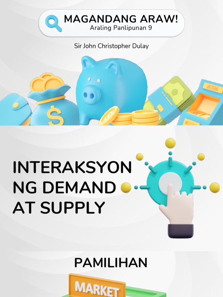 Interaksyon NG Demand at Supply | PDF