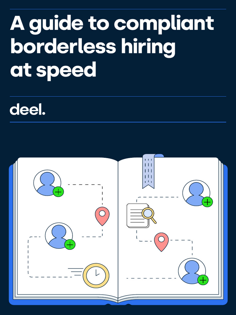 A Guide To Compliant Borderless Hiring at Speed - Deel | PDF ...