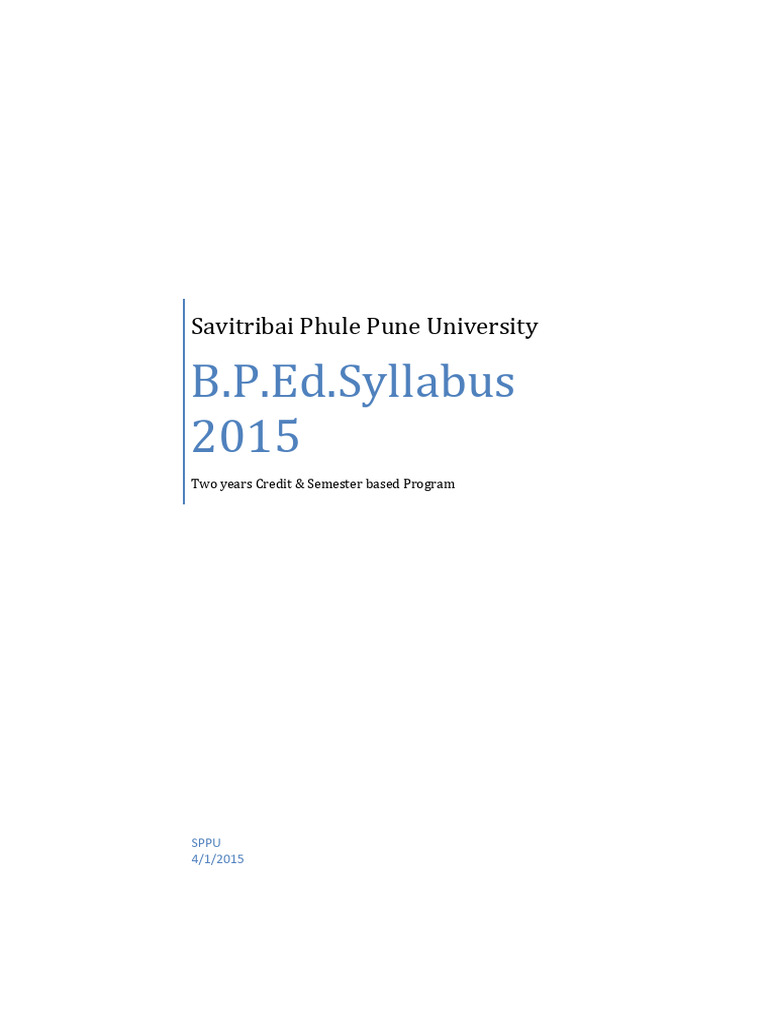 B.P.ed Syllabus April 2015 Two Years Credit & Semester Based Program-9 ...