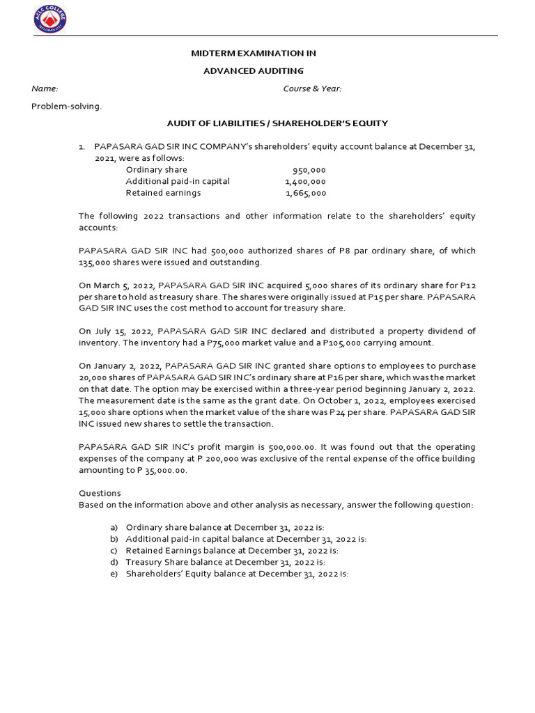 (Advanced Auditing) Midterm Exam | PDF | Equity (Finance) | Treasury Stock