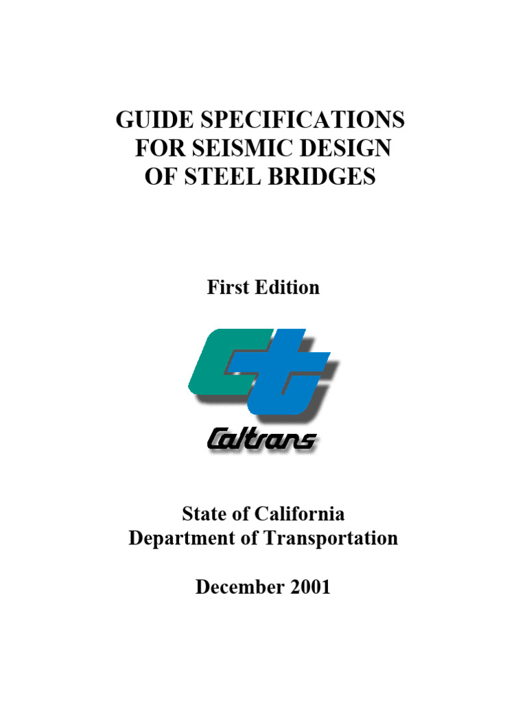 Caltrans Seismic Design Spec Steel Bridges 1st Ed 2001 | PDF | Strength Of Materials | Beam ...