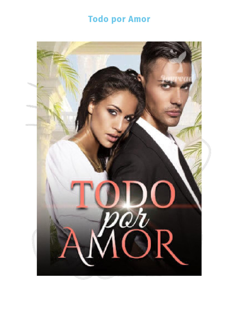 Todo Por Amor (101 - 125) | PDF | Amor | Verdad