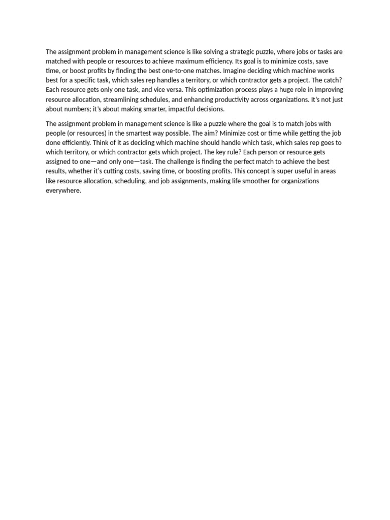 The Assignment Problem in Management Science Is Like Solving A ...