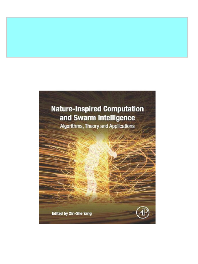 Nature Inspired Computation And Swarm Intelligence Algorithms Theory And Applications 1st