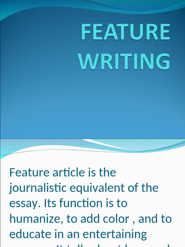 FEATURE WRITING For Gina | PDF