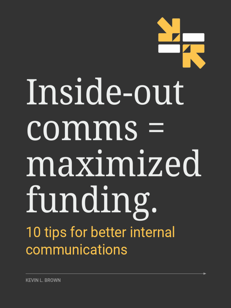 Inside Out Comms Maximized Funding 1705244131 | PDF | Communication ...