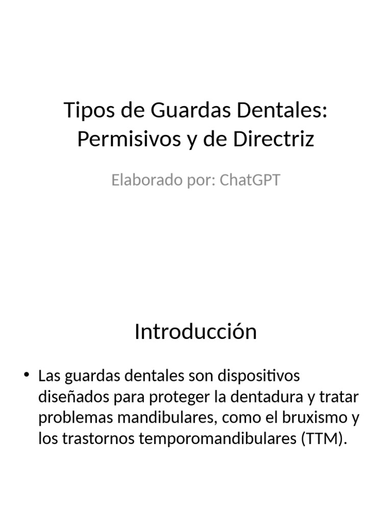Guardas Dentales: Permisivos vs Directriz | PDF | Especialidades Medicas | Enfermedades y trastornos