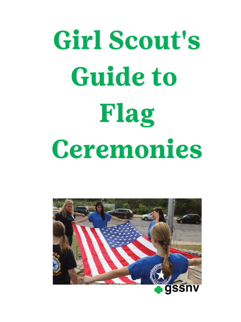 Girl Scouts Flag Ceremony Guide | PDF | Flag | Flag Of The United States