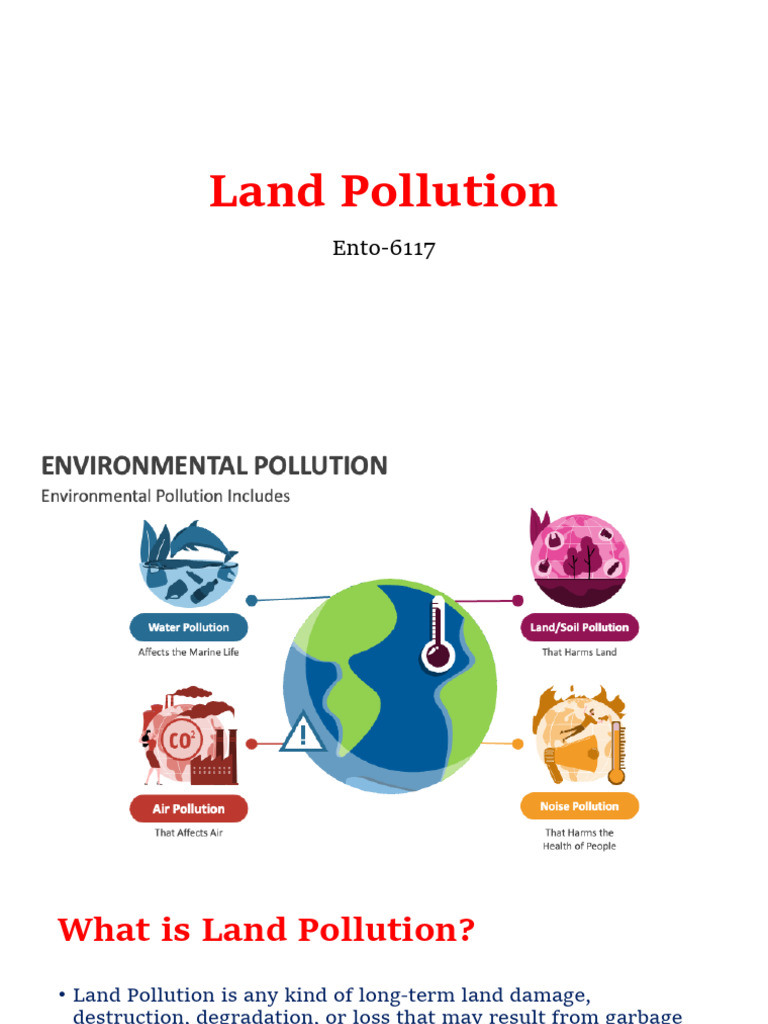 Lecture 22-23 Soil, Land Pollution | PDF | Waste | Pollution