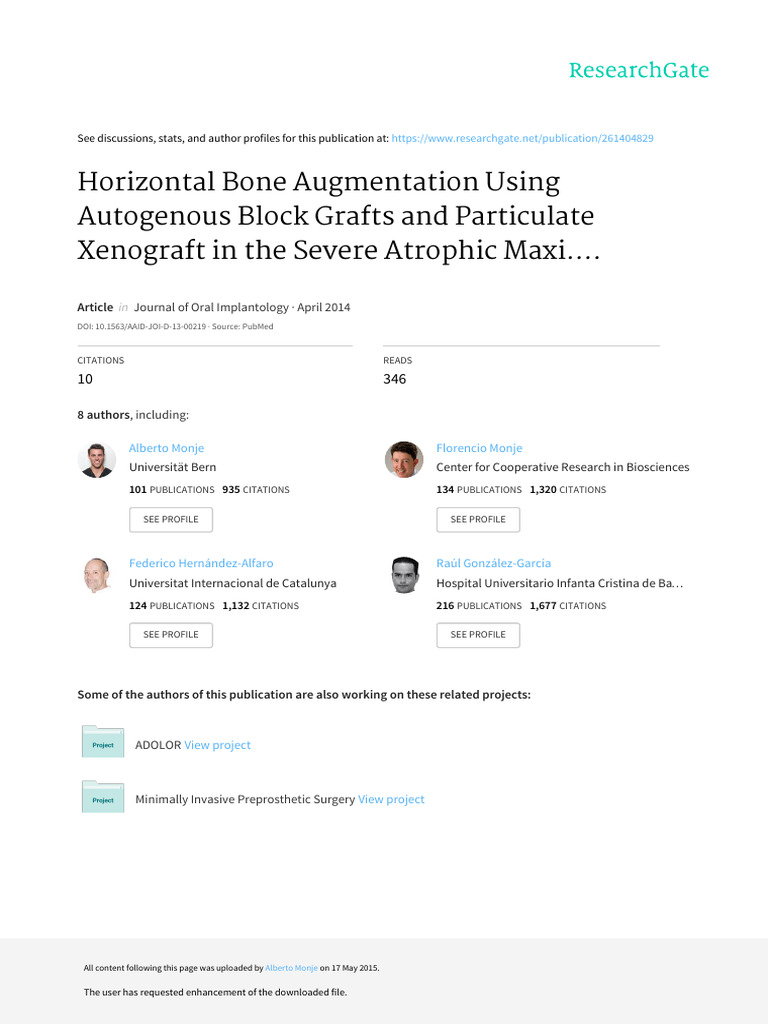 Horizontal Bone Augmentation Using Autogenous Block Grafts and Particulate Xenograft in The ...