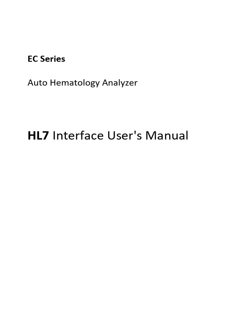 EC Series Auto Hematology Analyzer HL7 Interface User's Manual ...