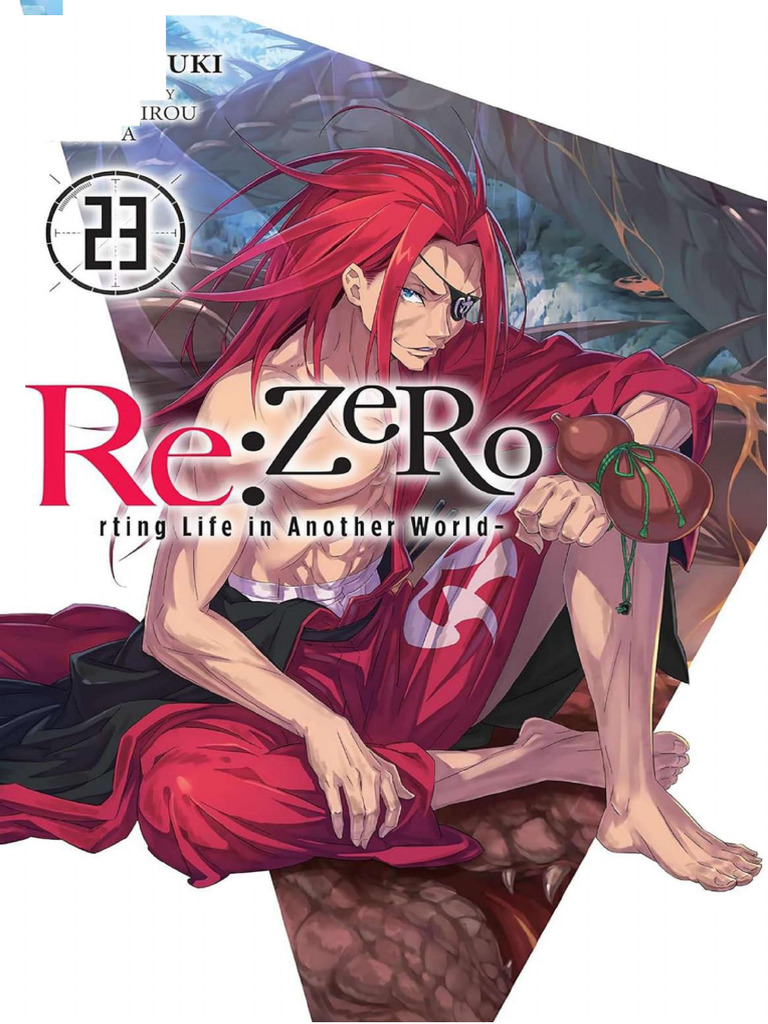 Re:ZERO Volumen 23 - Tappei Nagatsuki | PDF | Verdad | Memoria
