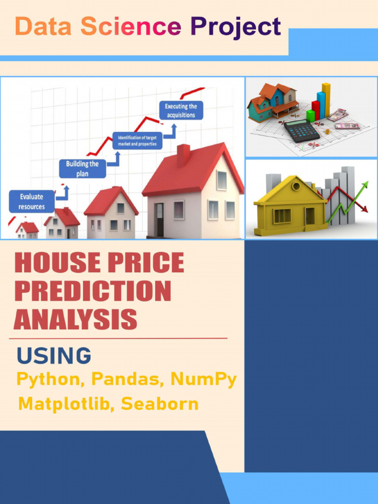 House Price Prediction Analysis Project | PDF | Data Analysis | Applied ...