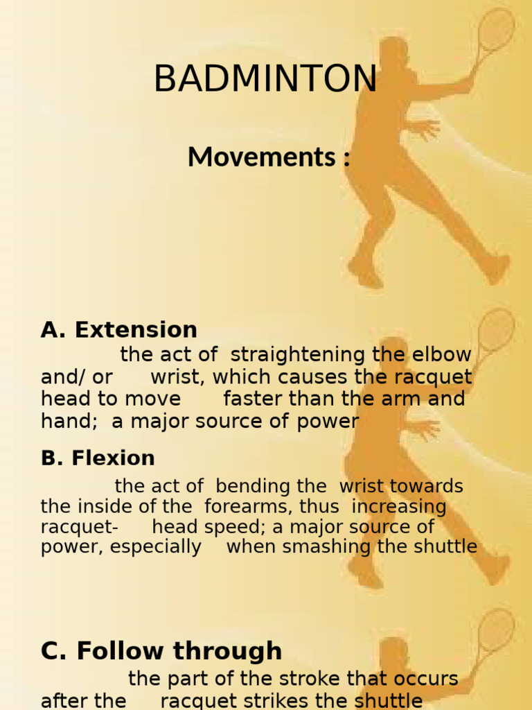BADMINTON PPT 3 MOVEMENTS | PDF | Games Of Physical Skill | Ball Games