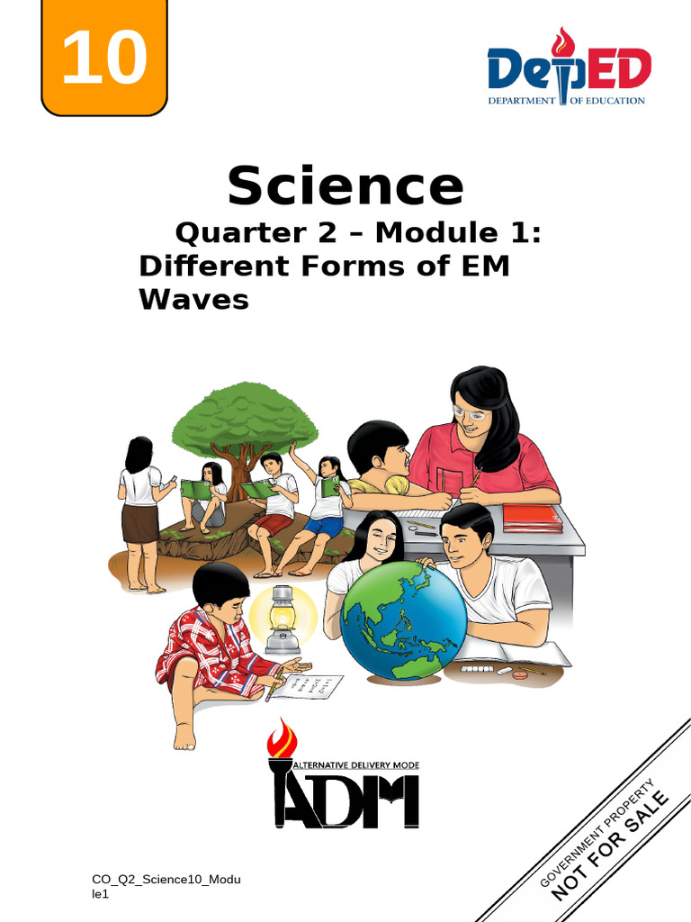 Science10 Q2 Mod1 DifferentFormsofEMWaves Ver2 | PDF | Electromagnetic Radiation ...