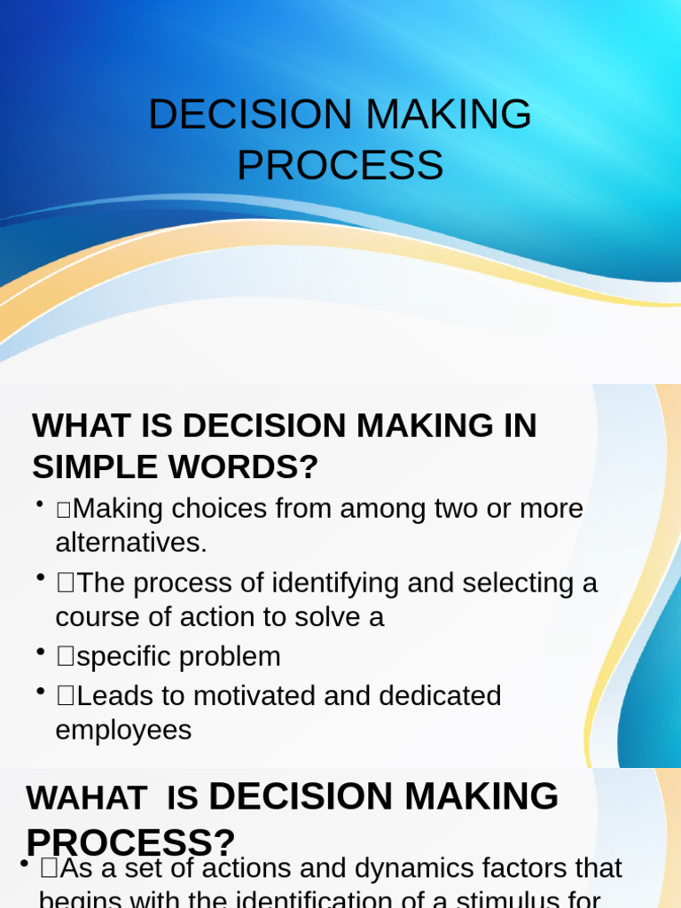 Presentation1.Pptx DECISION MAKING | PDF | Decision Making | Policy
